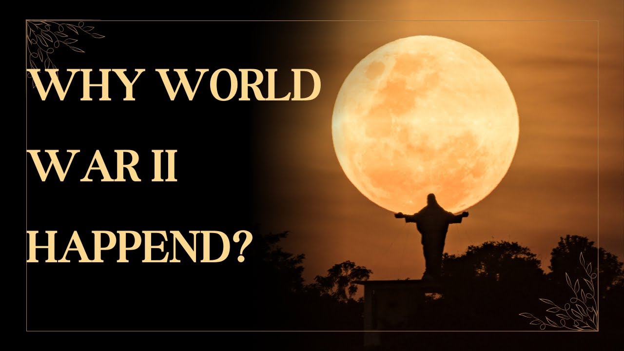 Why World War II Was Happened ? Did you Know? Real Reason - YouTube