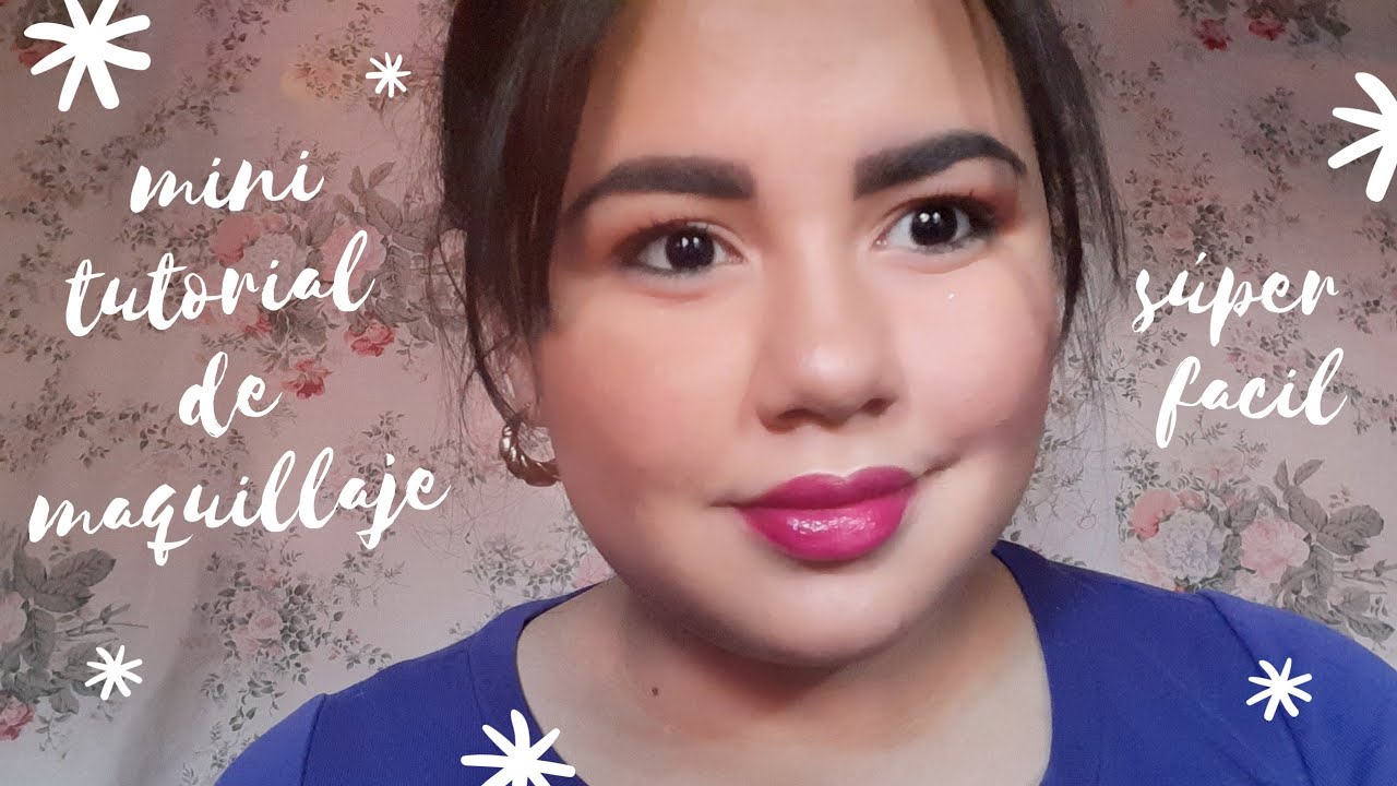 Mini tutorial de maquillaje sencillo 💄👄 - YouTube