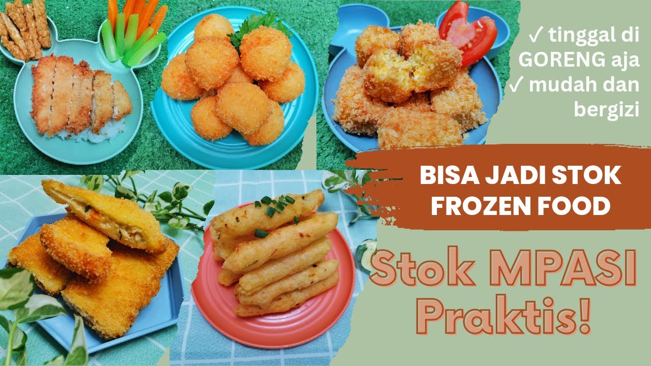 Stok MPASI Praktis! || Bisa Jadi Stok Frozen Food || Praktis Tinggal ...