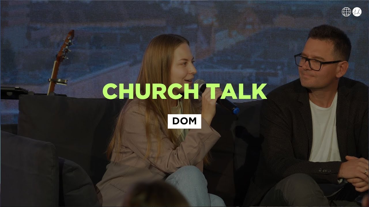 CHURCH TALK - DOM - YouTube