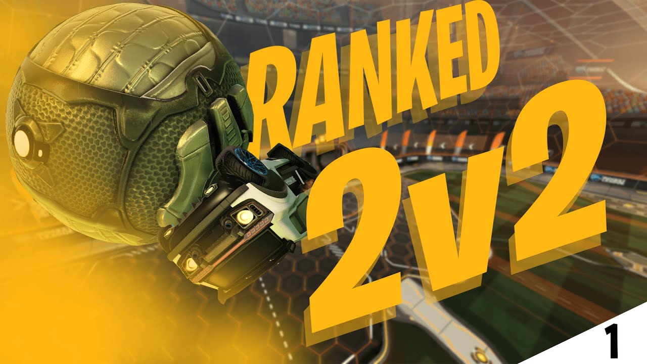 RANKED 2V2 (rocket league) EP1 S1 - YouTube