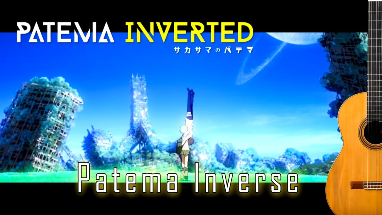 ~Patema Inverse - Patema Inverted~ Fingerstyle Guitar Tab - YouTube