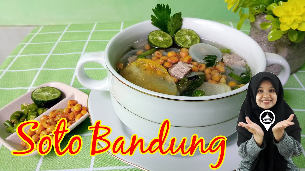 Cara Membuat Soto Bandung Yang Enak !!! | Super Lezatttt - YouTube