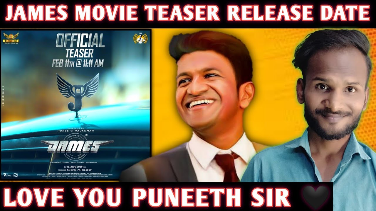 James teaser release date | James trailer | Puneeth rajkumar - YouTube
