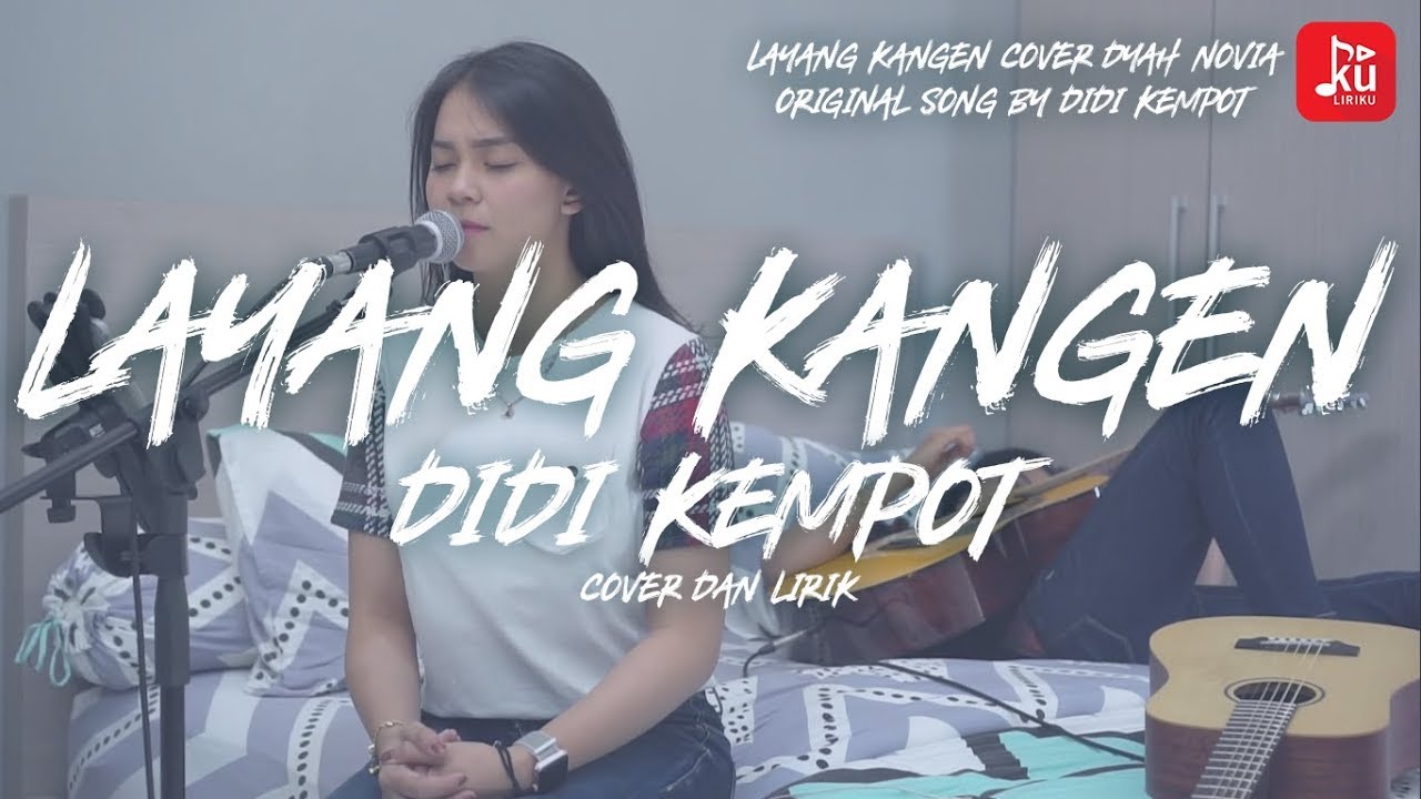 Layang Kangen Didi Kempot Lirik | Cover by Dyah Novia Ft Bryce Adam ...