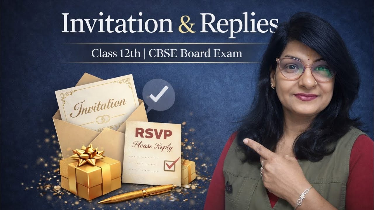 Invitation and Replies Class 12 CBSE | Card Format, Replies & Full ...