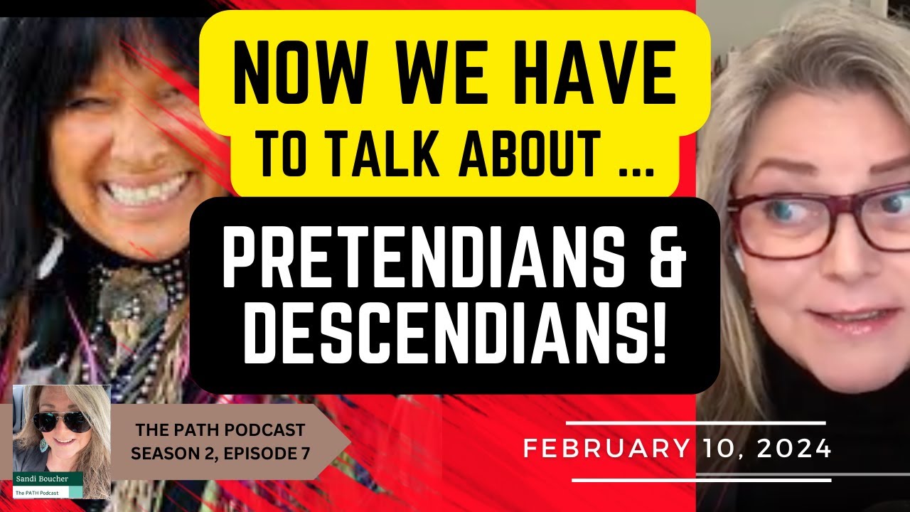 Pretendians & DESCENDIANS! Let's Talk About It! - YouTube