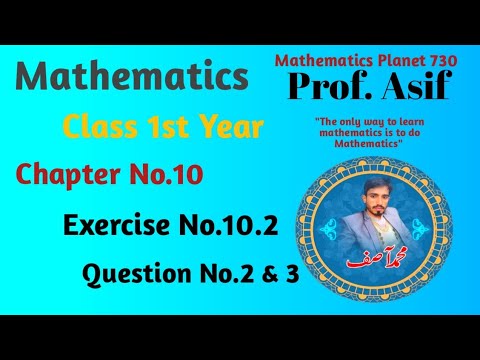 Class 1st year Mathematics Exercise 10.2 Question 2 & 3. - YouTube