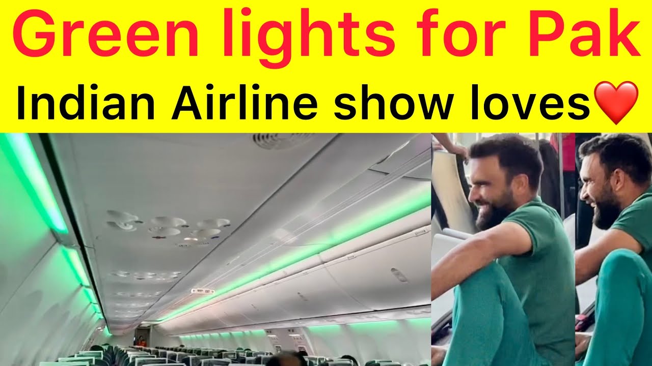 Indian Airline on Green lights for Pakistan team during flight from ...