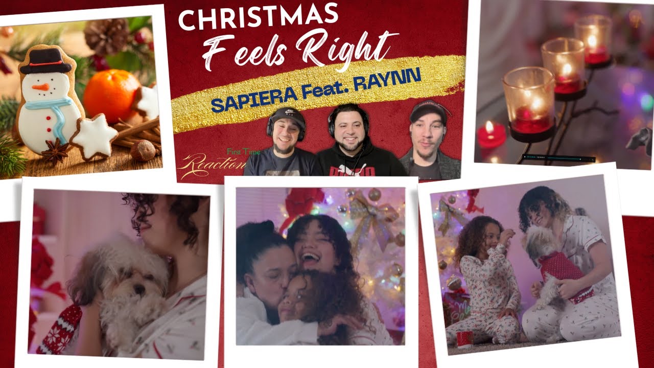 Christmas Feels Right | REACTION | SAPIERA Feat. RAYNN - YouTube