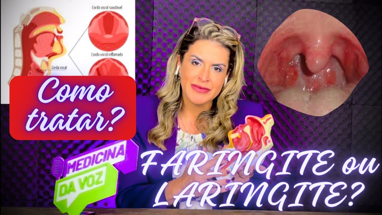 Está com Faringite ou Laringite? Como tratar! - YouTube