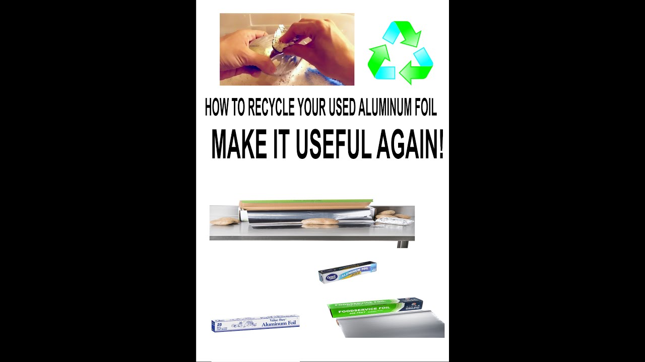 How to Reuse Aluminum Foil / Recycle Around The House - YouTube