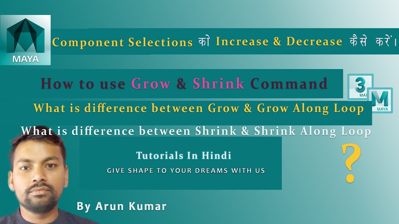 how to use grow and shrink command in Maya 2018 | grow along loop ...