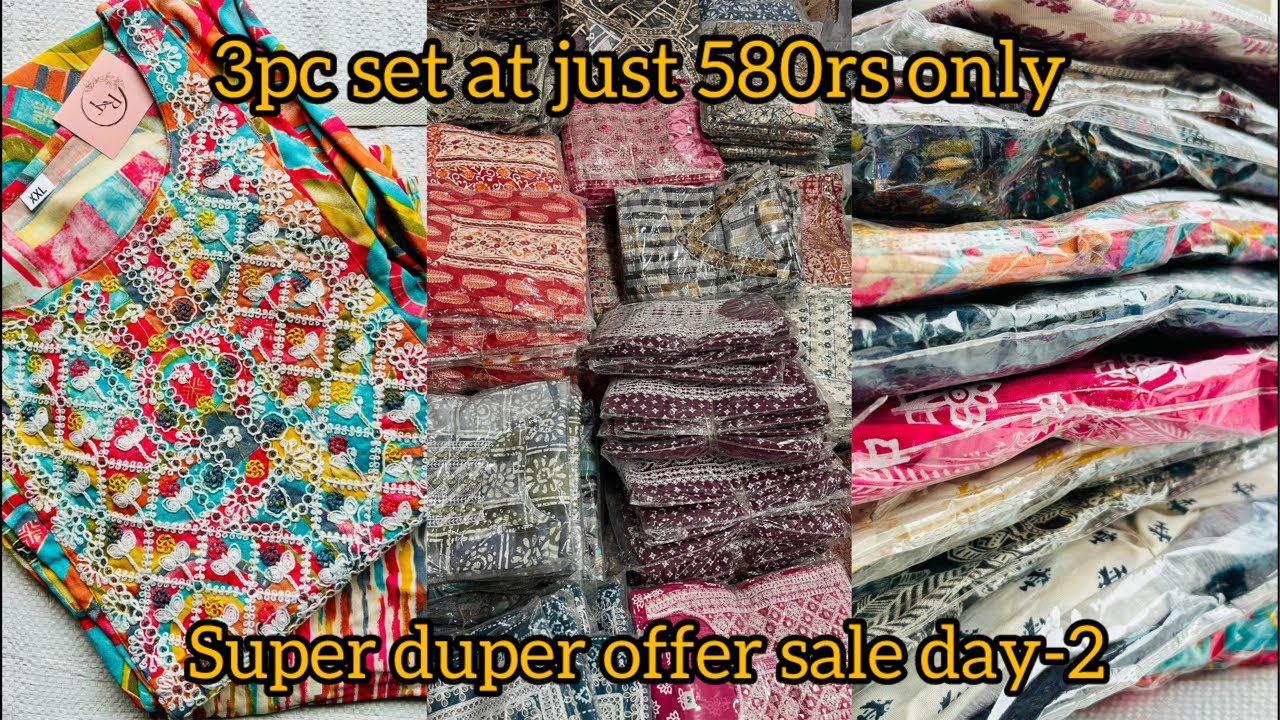 Weekend offer sale day-2 buy any 3pc set at just 580rs only cell ...