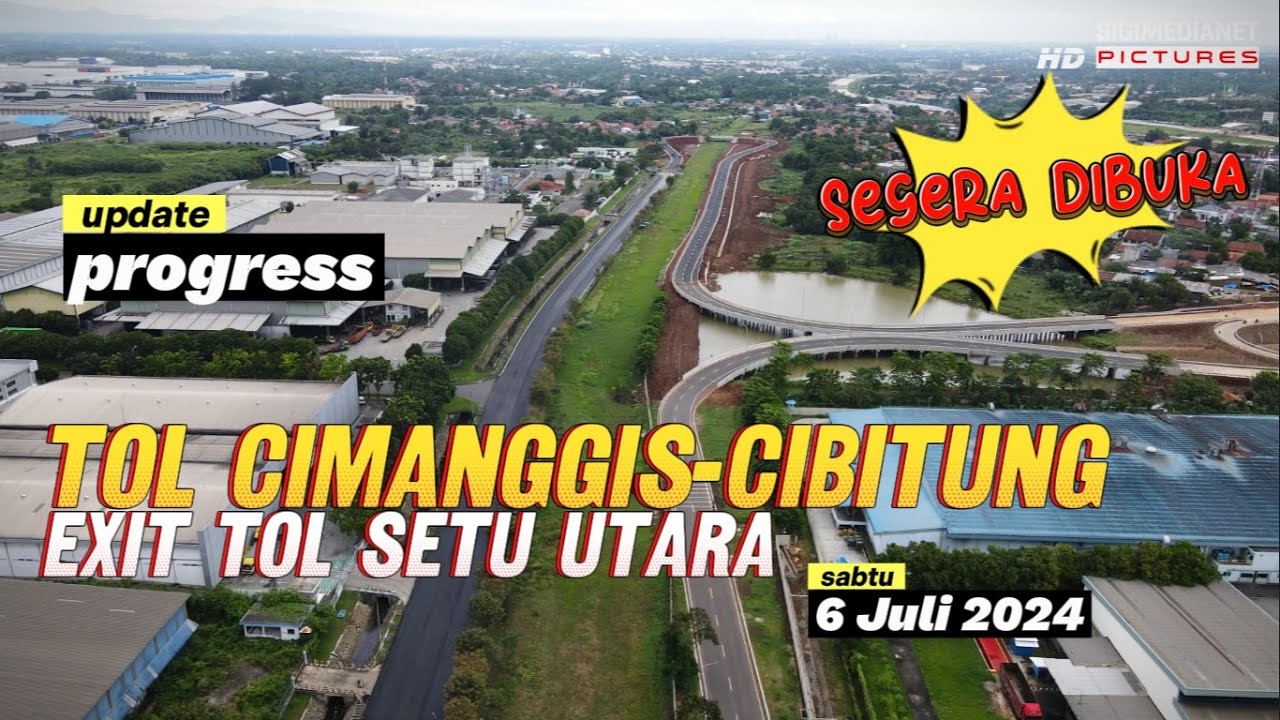 Progress Tol Cimanggis-Cibitung Simpang Susun Setu Utara ( 06 JULI 2024 ) - YouTube