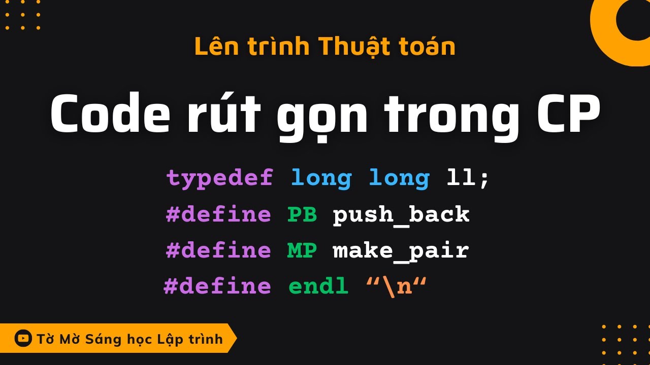 Algorithm - Bài 4 - Những kiểu code rút gọn mà dân chơi lập trình thi ...