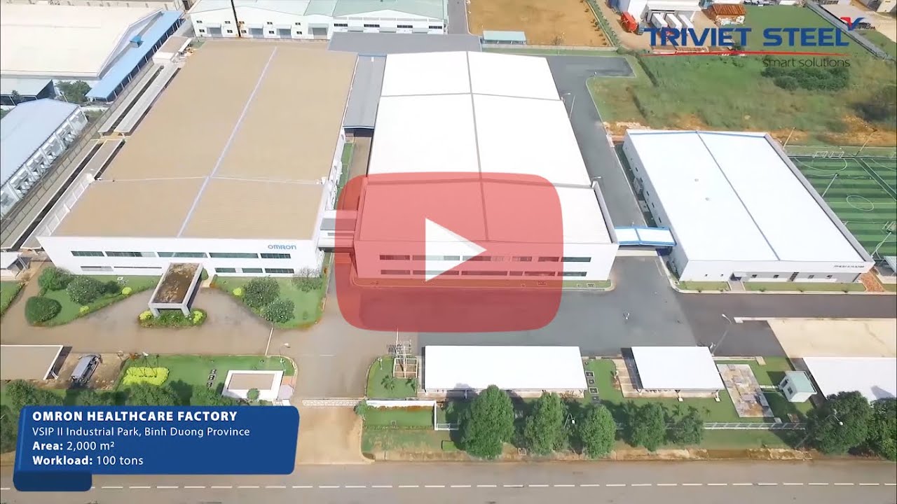 TRIVIET STEEL | NHÀ MÁY SẢN XUẤT THIẾT BỊ SỨC KHỎE OMRON - YouTube