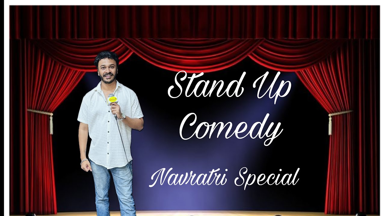 Stand Up Comedy - Navratri Special - YouTube