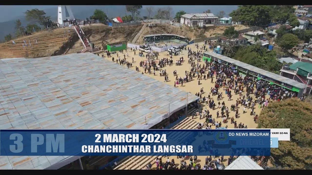 DD News Mizoram - Chanchinthar Langsar | 2 March 2024 | 3:00 PM - YouTube