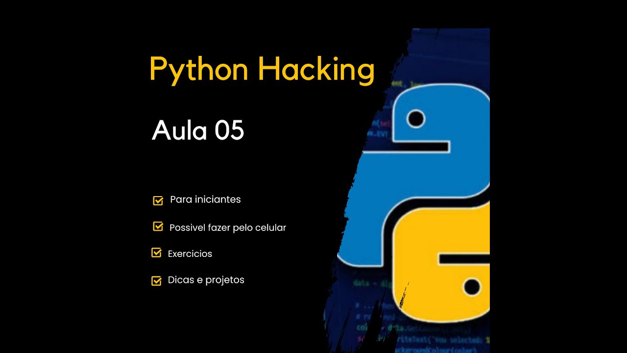 Python Hacking Aula 05 Youtube 4222