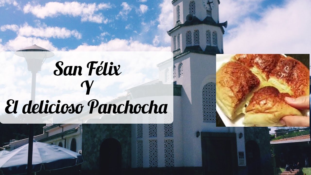 Panchocha🥯, San Félix - YouTube