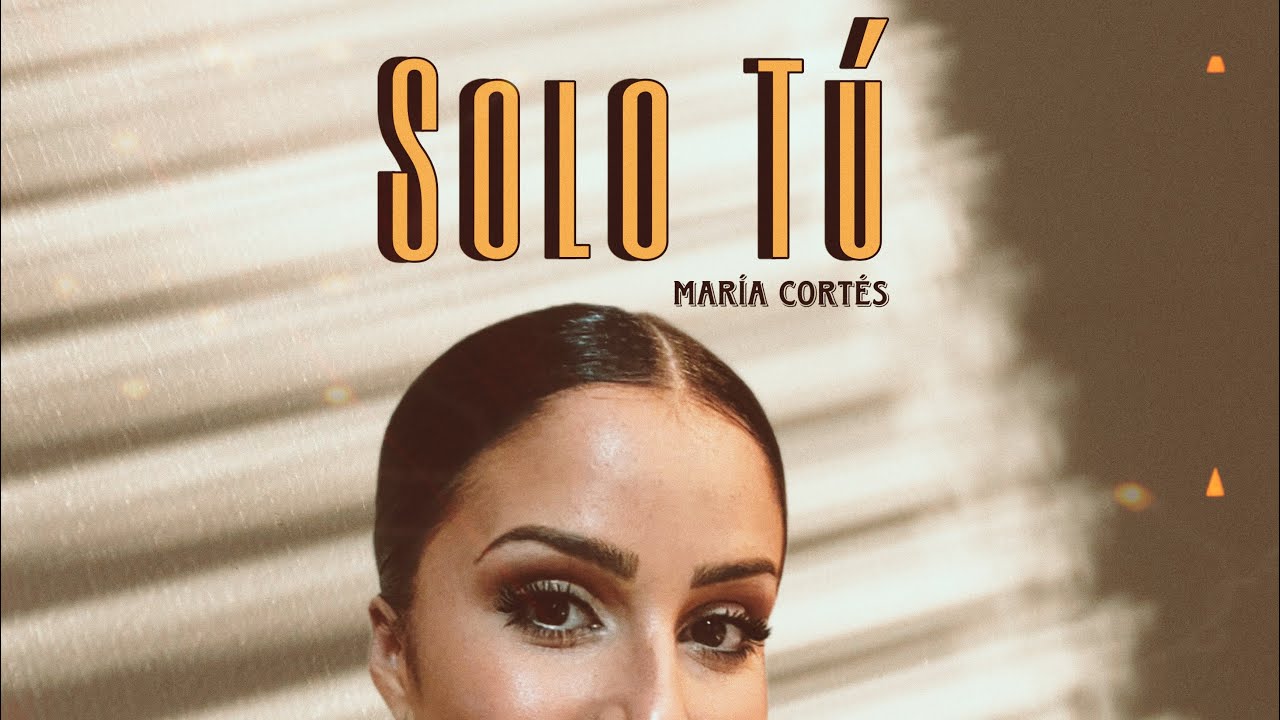 Solo Tú - María Cortés, (RMZPROD) Oficial - YouTube