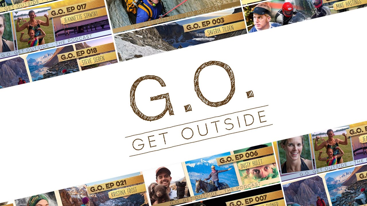 G.O. Get Outside - Enhanced Podcast