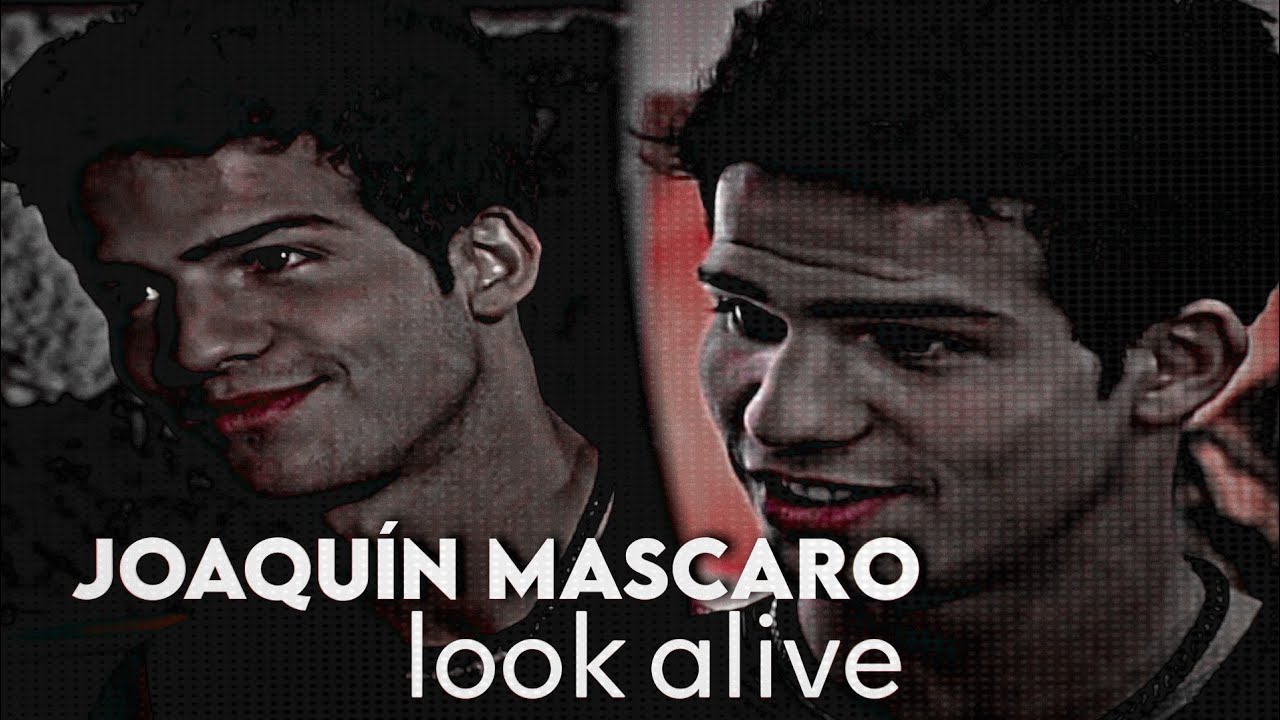 Joaquín Mascaro || Look Alive - YouTube