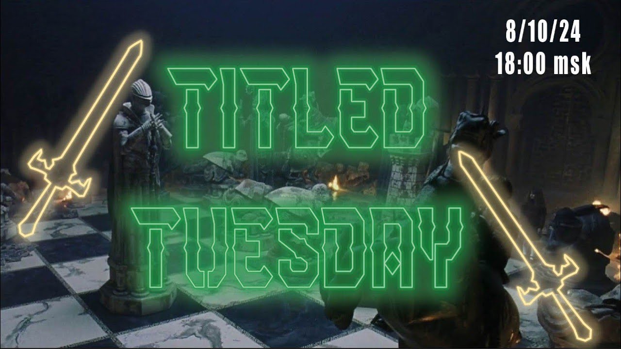 Titled Tuesday 8.10.2024 - YouTube