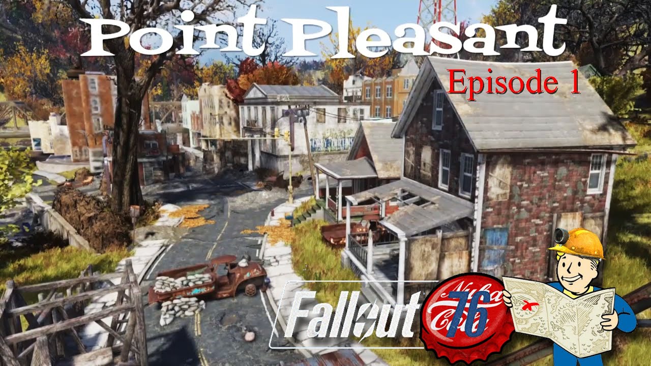 Fallout 76 Point Pleasant Episode 1 - YouTube