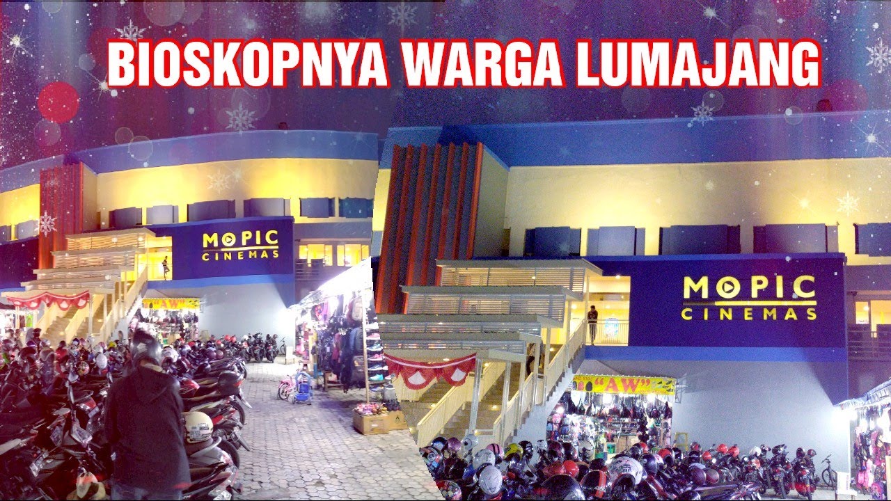 BIOSKOP NYA WARGA LUMAJANG MOPIC CINEMAS - YouTube