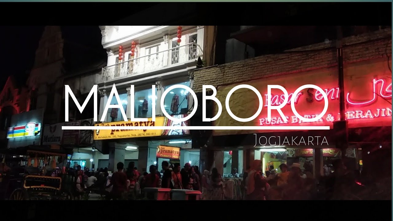 Night at MALIOBORO|Jogjakarta - YouTube