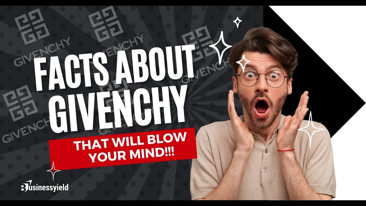 Discover the Facts About Givenchy That Will Blow Your Mind #history # ...