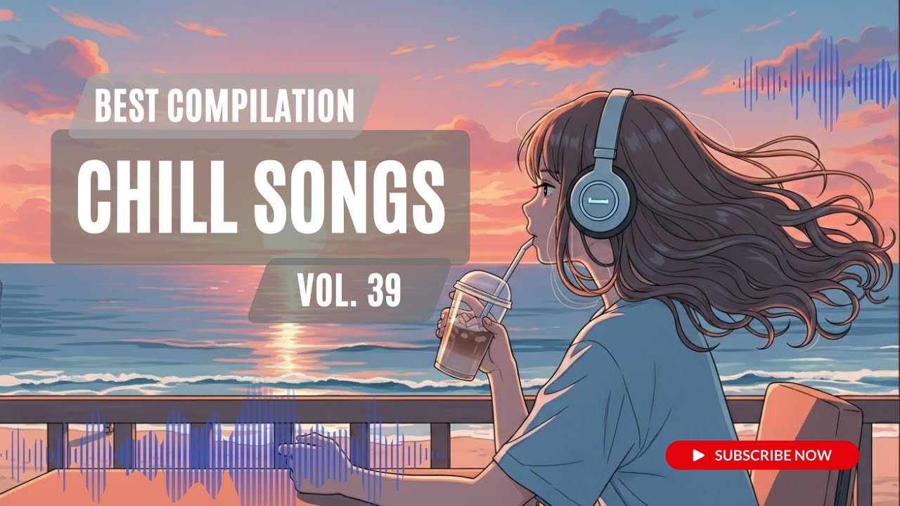 Chill Songs Playlist Vol. 39 | Romantic Lo-Fi Vibes for Moonlight Study ...