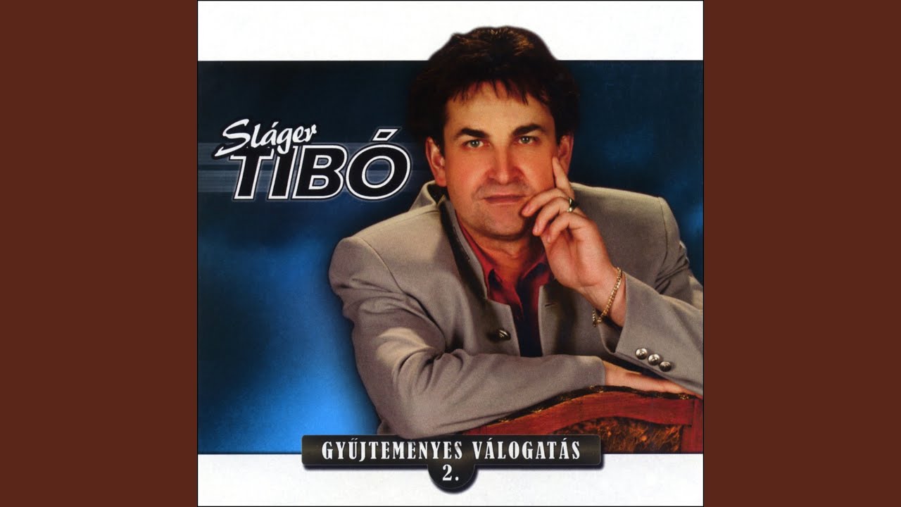 Sláger Tibó Egyveleg, Pt. 2 - YouTube