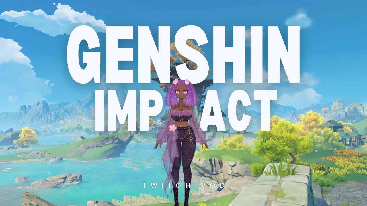 genshin impact | unofficial return to stream take two | HONAMI POMME ...
