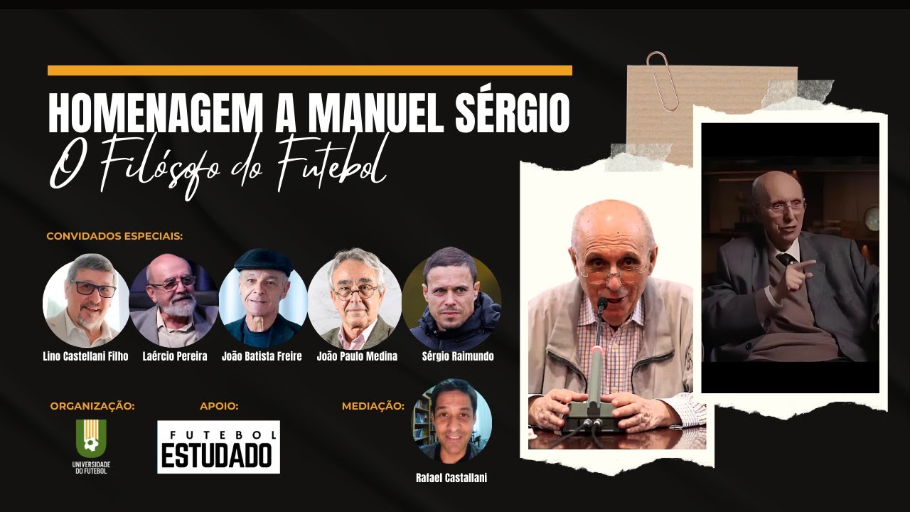 Homenagem a Manuel Sérgio - O Filósofo do Futebol - YouTube