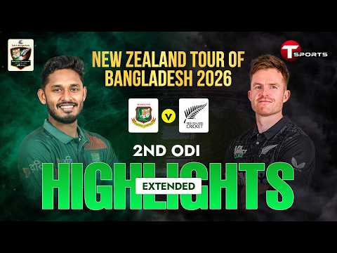EXTENDED HIGHLIGHTS | Bangladesh vs New Zealand, 2nd ODI | New Zealand tour of Bangladesh | T Sports