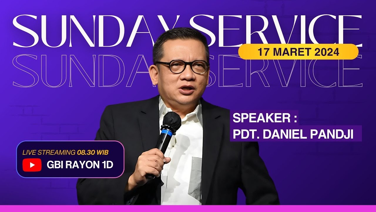 Pdt. Daniel Pandji | Ibadah Live Streaming GBI Rayon 1D - Minggu, 17 ...