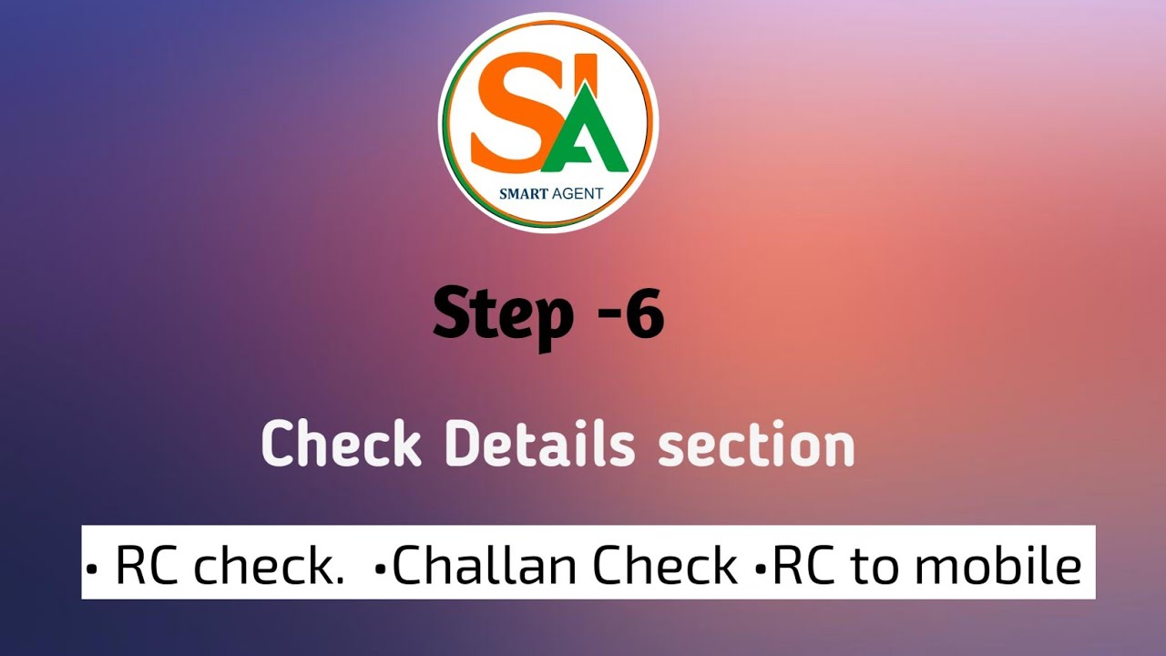 Check Details Section | Smart Agent Full Tutorial (For Vehicle ...