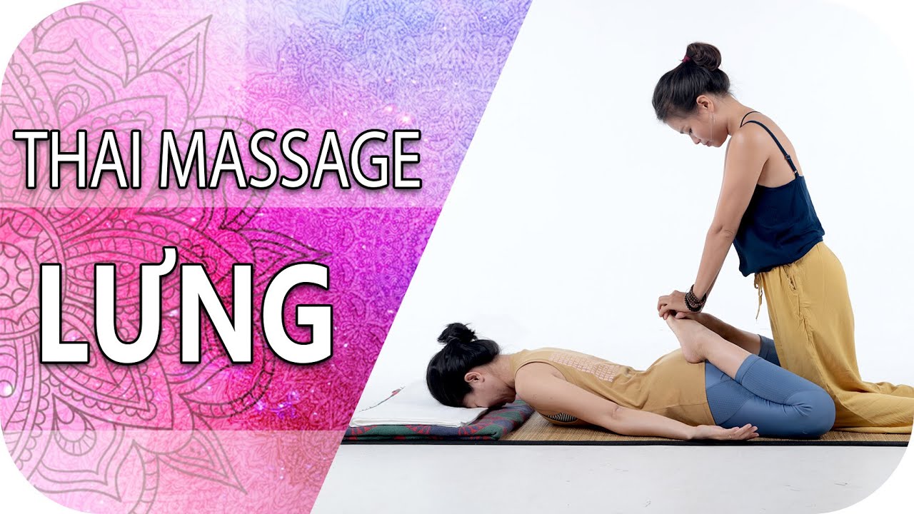 Massage Lưng Tư Thế Nằm Minimind Yoga And Massage Youtube