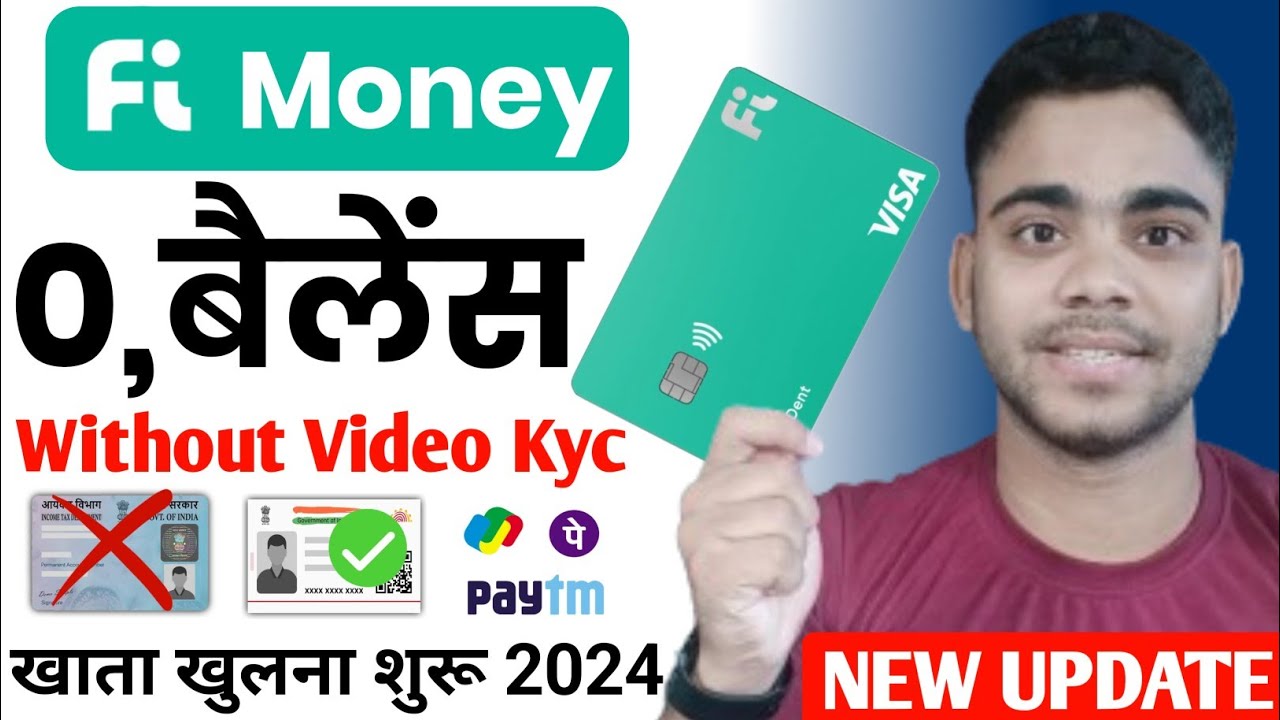 Fi Money Bank Account Opening 2024 | Fi Money Zero Balance Account ...