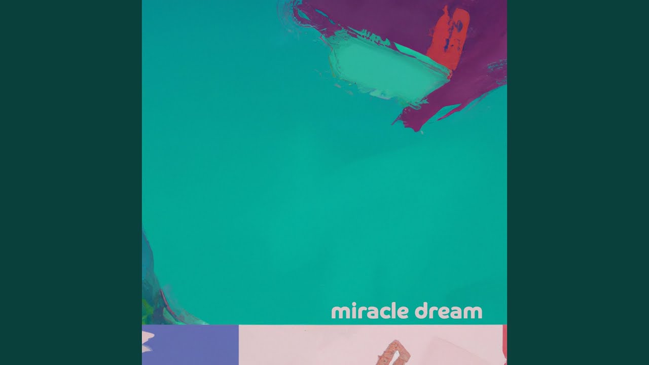 miracle dream - YouTube