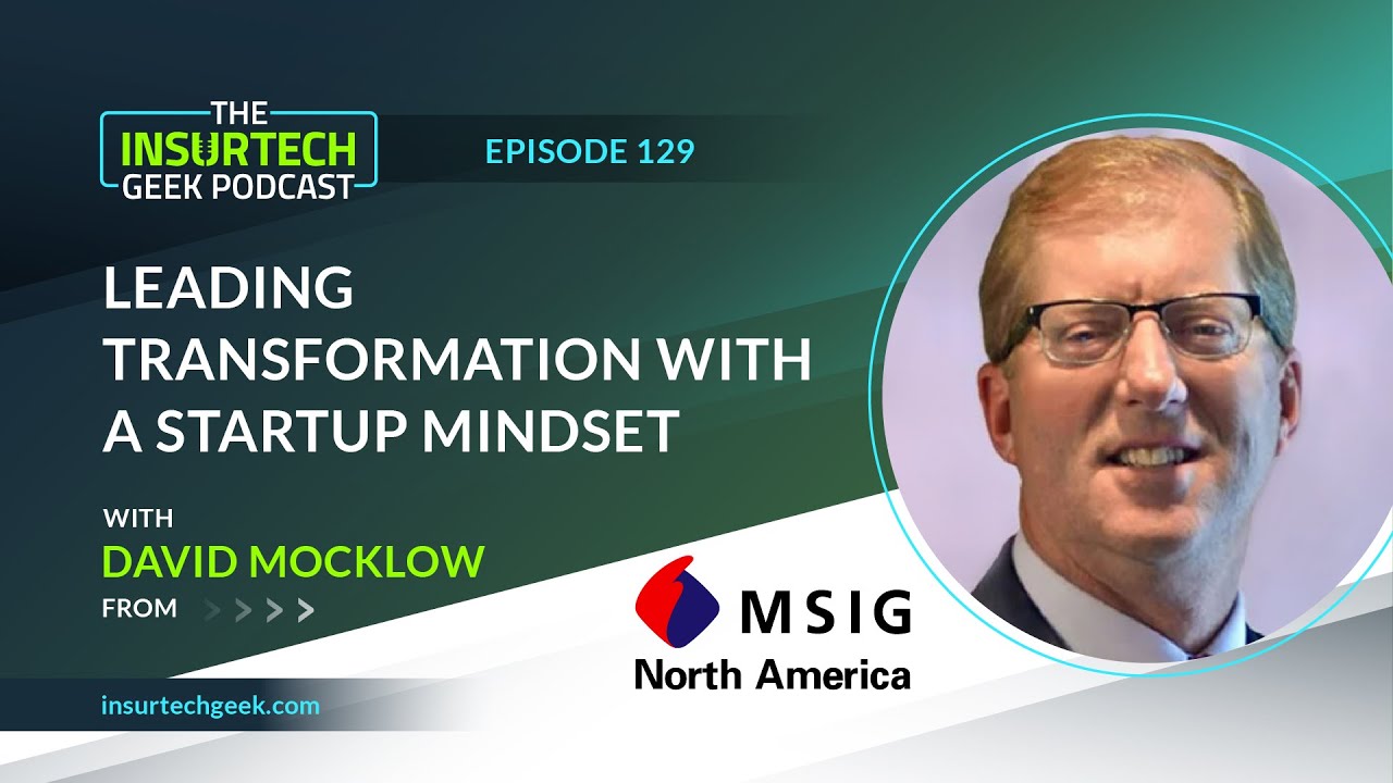 Leading Transformation with a Startup Mindset with David Mocklow from ...