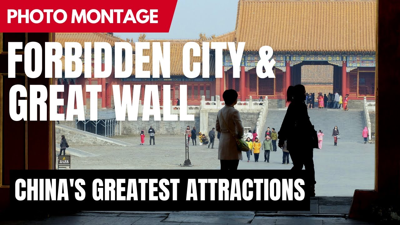FORBIDDEN CITY & GREAT WALL OF CHINA - YouTube
