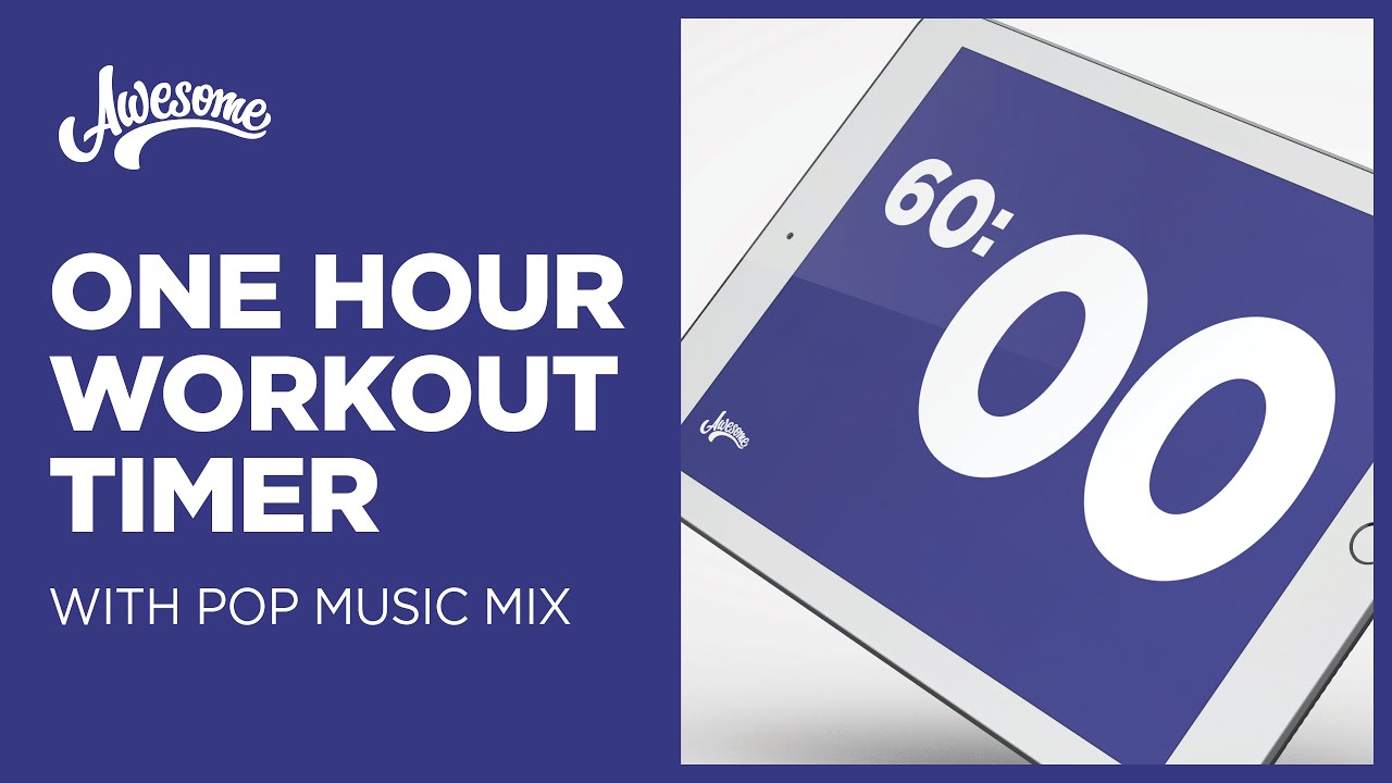 1 HOUR WORKOUT COUNT-UP TIMER WITH POP MUSIC MIX - YouTube