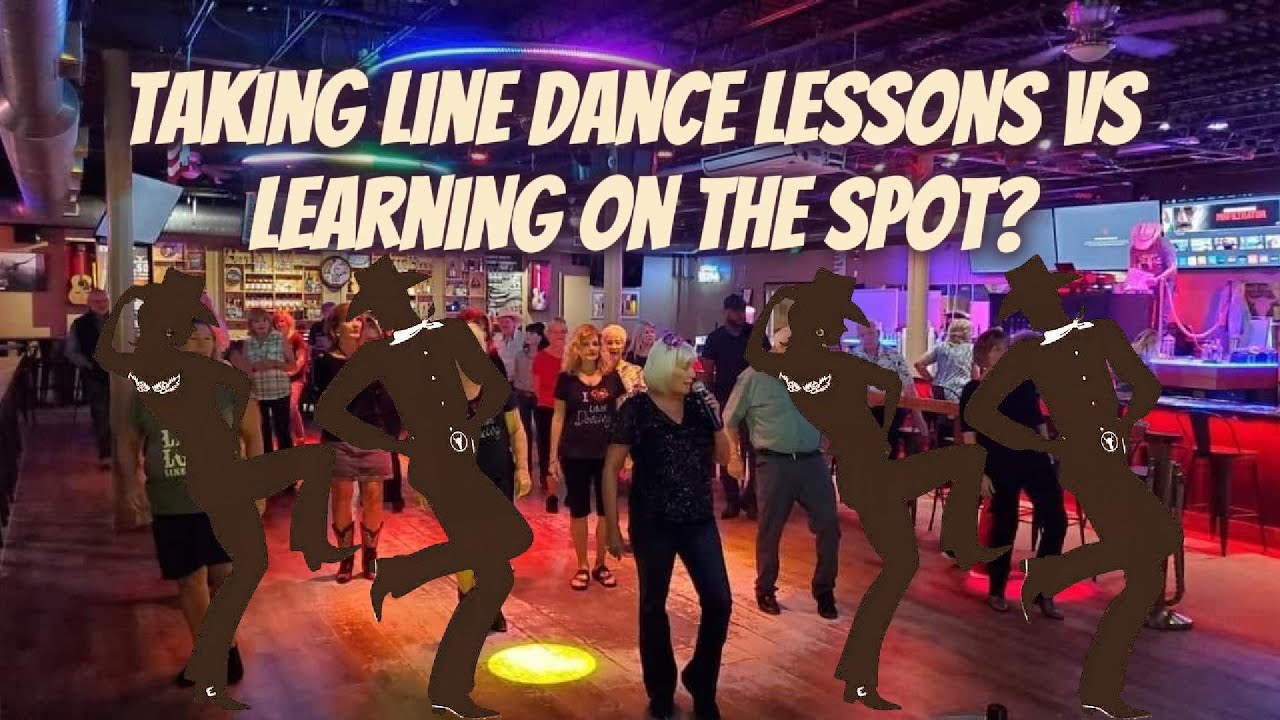 Should You Take Line Dance Lessons or Learn on the Spot? - YouTube