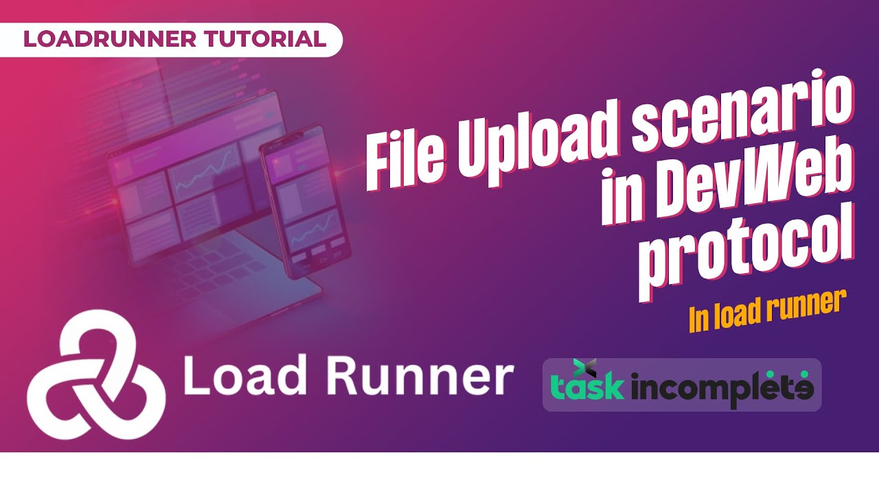 File Upload Scenario In Devweb Protocol In Loadrunner Youtube