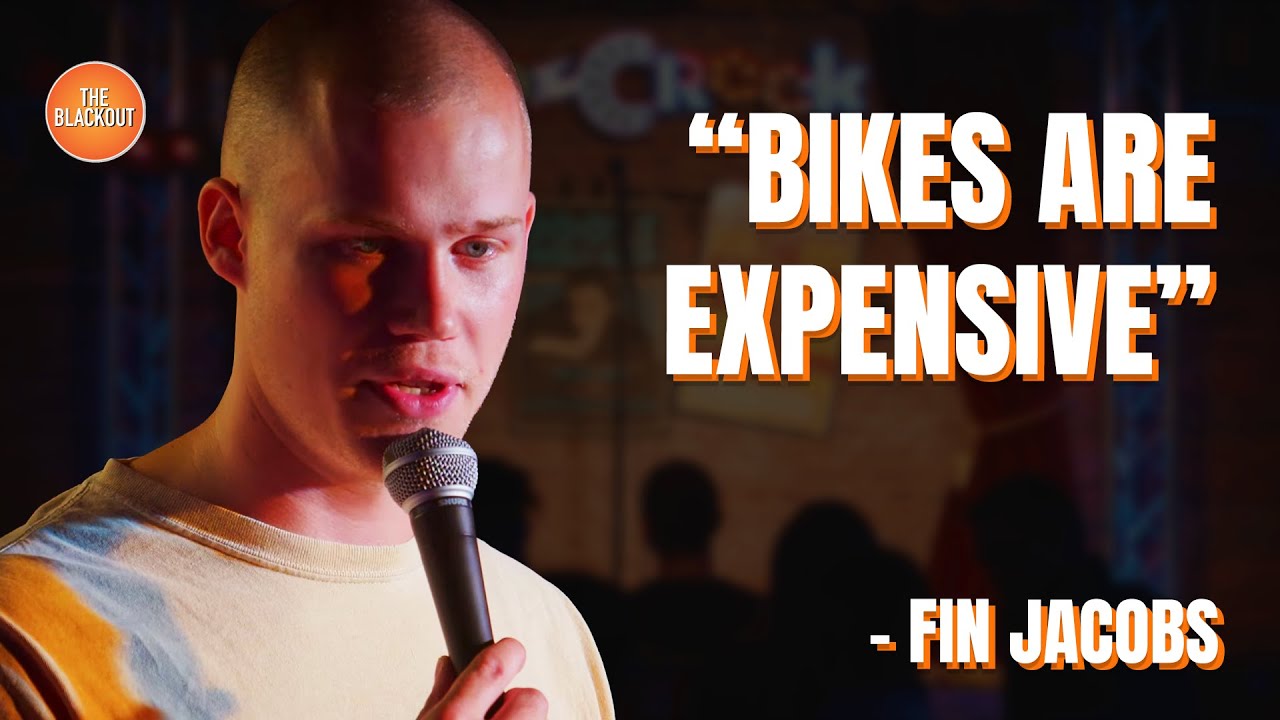 BIKES are EXPENSIVE | Comedian Fin Jacobs | The Blackout - YouTube