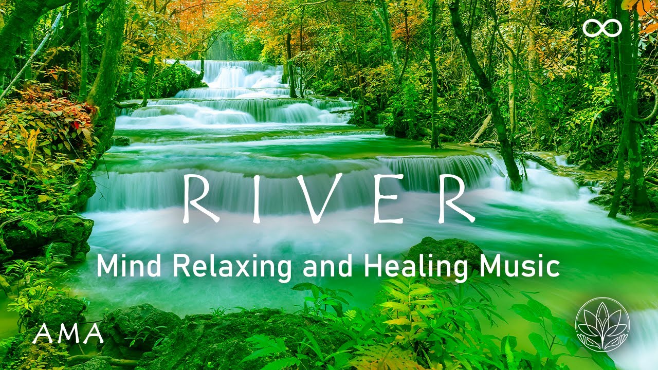 River | Beautiful Relaxing Music by Ama - YouTube